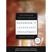 The Center for Creative Leadership Handbook of Leadership Development ...