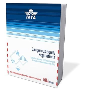 2017 58th Edition IATA Dangerous Goods Regulations - Perfect Bound ...