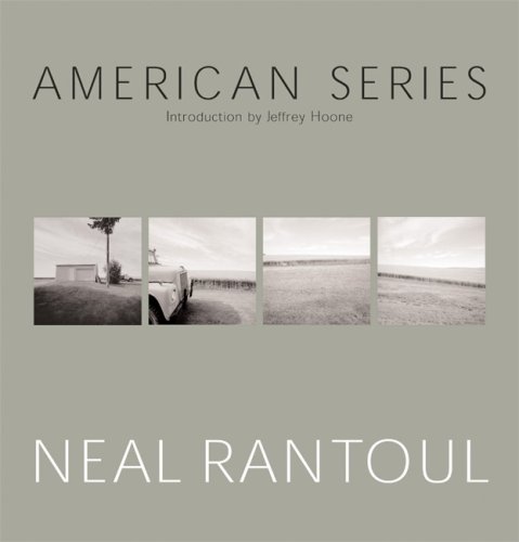 Amazon.com: American Series: Photographs by Neal Rantoul: 9780976195511 ...
