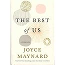The Best of Us: A Memoir: Joyce Maynard: 9781635570342: Amazon.com: Books