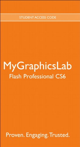 Adobe Flash Professional Cs6 Mygraphicslab Standalone Access Card: Peachpit Press: 9780321860309 ...
