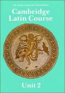 Cambridge Latin Course: Unit 2 book by Ed Phinney