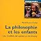 Amazon.fr - La Philosophie et les enfants. Les Modèles de Lipman et de ...