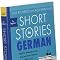 Short Stories in German for Beginners: Read for pleasure at your level ...