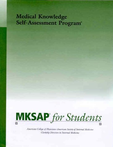 MKSAP for Students: Medical Knowledge Self-Assessment Program ...