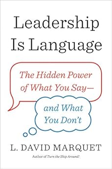 Amazon.com: Leadership Is Language: The Hidden Power of What You Say ...