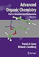 Advanced Organic Chemistry. Part A: Structure and Mechanisms: Amazon.de: Francis A. Carey ...