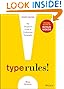 Type Rules!: The Designer's Guide to Professional Typography: Ilene ...