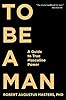 To Be a Man: A Guide to True Masculine Power in Oman | Whizz Sexuality