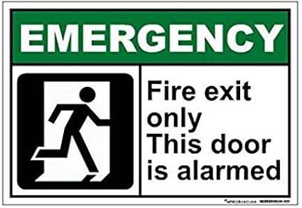 Emergency Fire Exit Only This Door Is Alarmed Sign Decal Funny Wanring ...