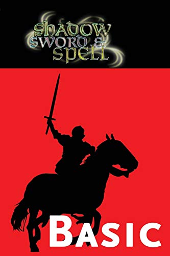 Shadow, Sword & Spell: Basic (RGG3000): Richard Iorio II, James ...