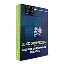 Amazon.com: Quick Compendium of Medical Laboratory Sciences ...