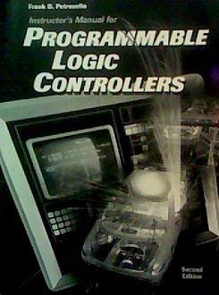 Instructor's Manual: Im Programmable Logic Controllers: Petruzella ...