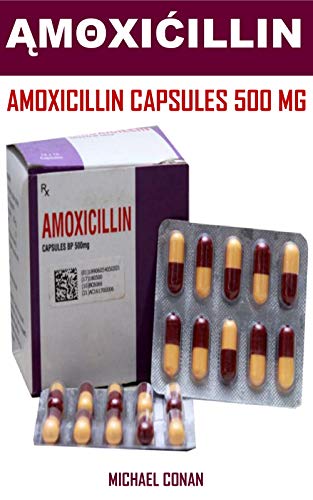 ĄMΘXIĆILLIN: ANTIBIÓTICO SUPER ATIVO Utilizado para tratar INFECÇÕES ...