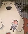 What Pet to Get?: Emma Dodd: 9780545044660: Amazon.com: Books