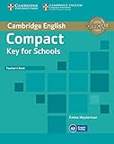 Compact key for schools. Student's book-Workbook without answers. Per ...