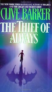 The Thief of Always book by Clive Barker