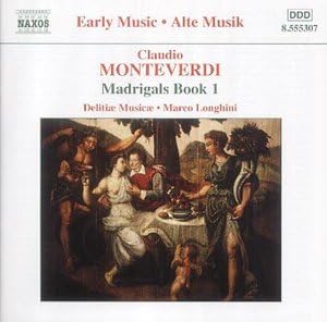 Monteverdi: Madrigals Book 1: Amazon.co.uk: Music