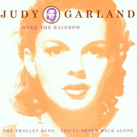 Garland, Judy - Judy Garland - Over the Rainbow: 24 Greatest Hits ...