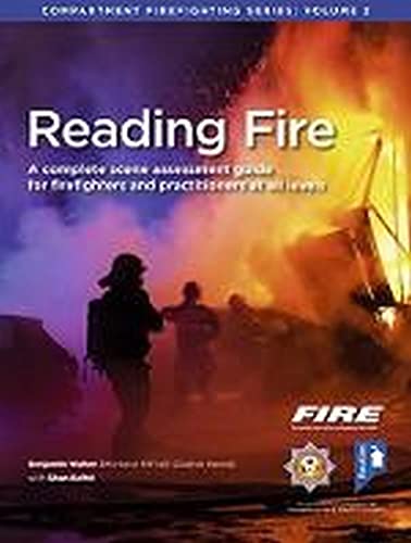 Reading Fire: A Complete Scene Assessment Guide for Practitioners at ...