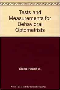 Tests and Measurements for Behavioral Optometrists: 9780943599212 ...