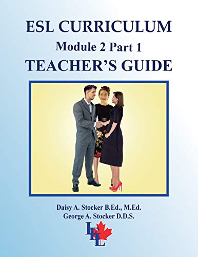 Amazon.com: ESL Curriculum: ESL Module 2 Part 1 Teacher's Guide ...