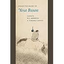Collected Haiku of Yosa Buson: Yosa Buson, W.S. Merwin, Takako Lento ...