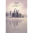 Fall to Grace: Kerry Casey: 9780976976509: Amazon.com: Books