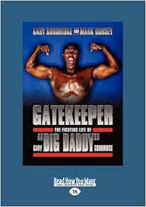 Amazon.com: Gatekeeper: The Fighting Life of Gary ''Big Daddy ...