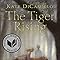 The Tiger Rising: DiCamillo, Kate: 9780763609115: Amazon.com: Books