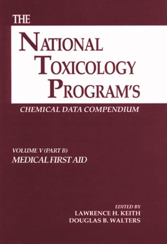 The National Toxicology Program's Chemical Data Compendium, Volume V ...