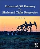 Enhanced Oil Recovery Field Case Studies: James Sheng: 9780123865458 ...