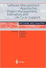 Software Management Approaches: Project Management, Estimation, and ...