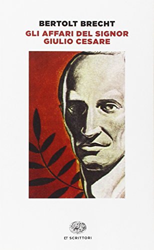 Gli affari del signor Giulio Cesare - Migliori Romanzi Storici