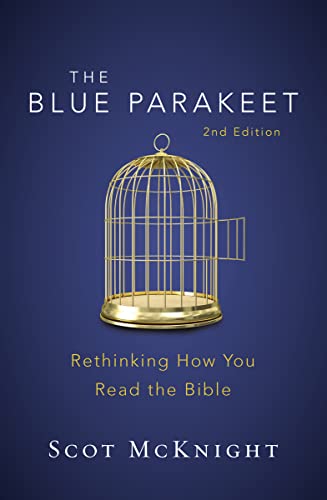 The Blue Parakeet, 2nd Edition: Rethinking How You Read the Bible ...