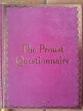 Vanity Fair's Proust Questionnaire: 101 Luminaries Ponder Love, Death ...