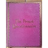 Vanity Fair's Proust Questionnaire: 101 Luminaries Ponder Love, Death ...