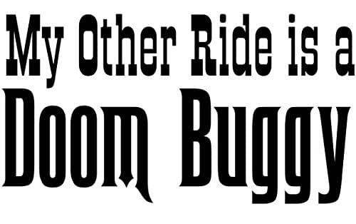 Amazon.com: My Other Ride is a Doom Buggy Decal - Multiple Colors ...