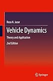 Vehicle Dynamics: Theory and Application: Reza N. Jazar: 9780387742434: Amazon.com: Books
