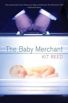 Amazon.com: The Baby Merchant eBook: Kit Reed: Kindle Store