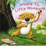 Found You, Little Wombat!: Angela McAllister, Charles Fuge ...