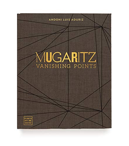 Mugaritz. Vanishing Points (Grandes chefs): Luis Aduriz, Andoni ...