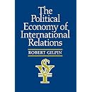 The Political Economy of International Relations: Robert Gilpin ...
