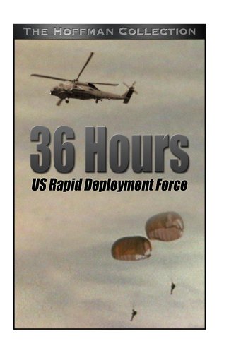 U.S. Army Rapid Deployment Force: 36 Hours (B0007PB6AQ) | Amazon price ...