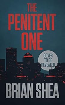 The Penitent One (Boston Crime Thriller Book 3) - Kindle edition by ...