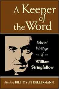 Amazon.com: A Keeper of the Word: Selected Writings of William ...