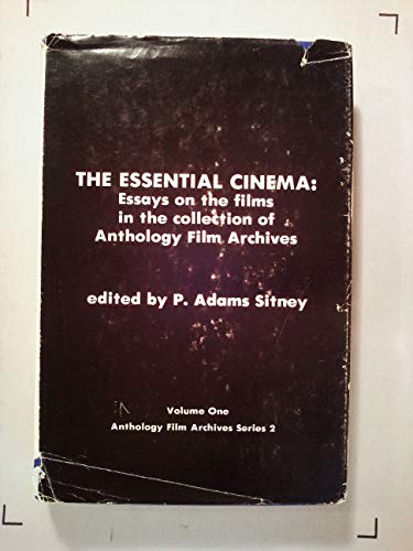 The Essential Cinema: Essays on the Films in the Collection of ...