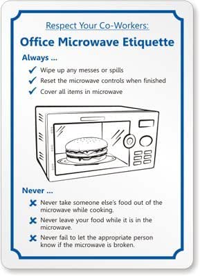Respect Your Co-Workers: Office Microwave Etiquette Label, 10" x 7 ...