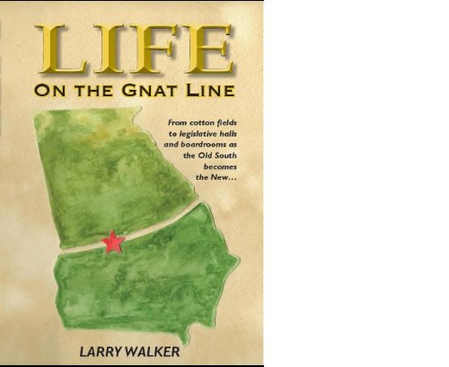 Life on the Gnat Line: Larry Walker: 9780976777021: Amazon.com: Books