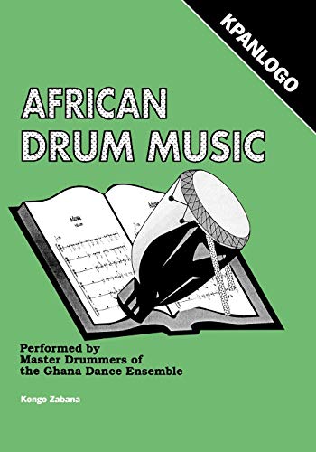 Amazon.com: African Drum Music - Kpanlogo: 9789964702168: Zabana, Kongo ...